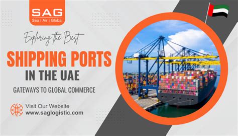 Best Shipping Ports In The Uae Essential Trade Gateways