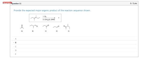 Solved Provide The Expected Major Organic Product Of The