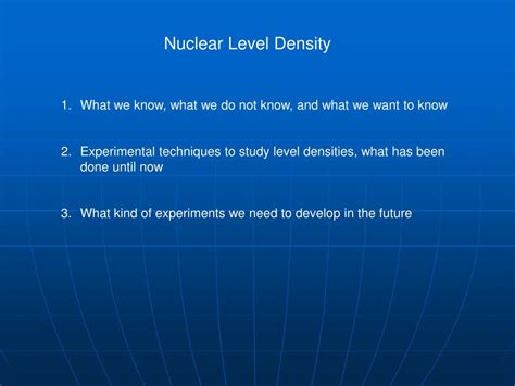 Ppt Nuclear Level Density Powerpoint Presentation Free Download Id1116097