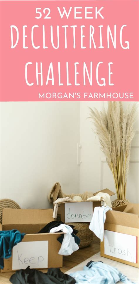 52 Week Decluttering Challenge Declutter Challenges Homemaking