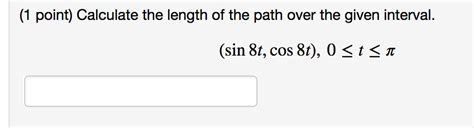 solved 1 point calculate the length of the path over the
