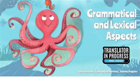 Grammatical And Lexical Aspects Genially