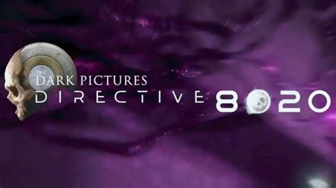 The Dark Pictures Anthology Directive 8020 Si Mostra In Un Primo Video