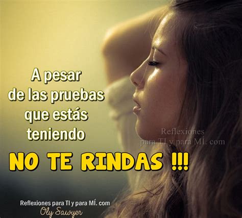 Reflexiones Para Ti Y Para MÍ No Te Rindas