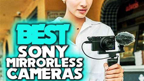 The 5 Best Sony Mirrorless Cameras In 2023 Best Sony Cameras[top 5