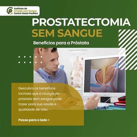 Prostatectomía Sin Sangre Beneficios Para La Próstata Instituto De