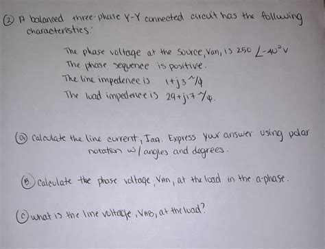 Answered D A Balanced Three Phase Y Y Connected Bartleby