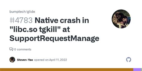 Native Crash In Libcso Tgkill At Supportrequestmanagerfragment