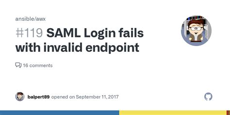 Saml Login Fails With Invalid Endpoint · Issue 119 · Ansibleawx · Github