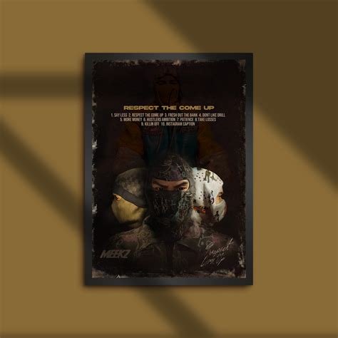 Meekz Manny Respect The Come Up Mixtape Print Poster Styling Walls