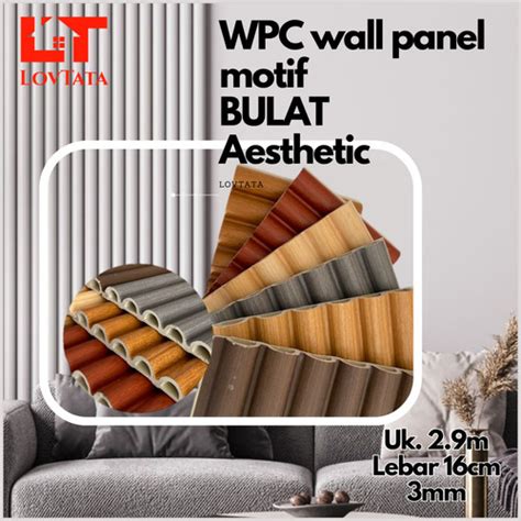 Promo Lt Wpc Dinding Model Bulat Wpc Wall Panel 3d 290 Cm X 16 Cm