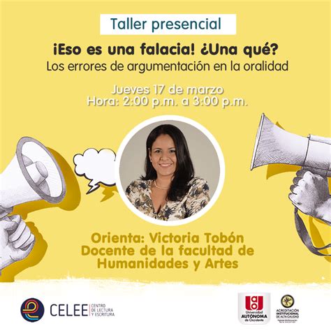 Taller Presencial ¡eso Es Una Falacia ¿una Qué Los Errores De