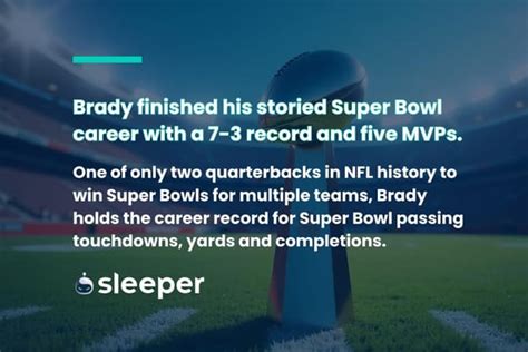 Tom Brady Super Bowl Wins Stats And Career Highlights