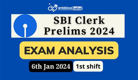 Sbi Clerk Prelims Exam Analysis 2024 1st Shift 6th January