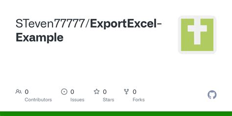 GitHub STeven77777 ExportExcel Example