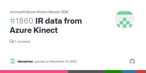 Ir Data From Azure Kinect · Issue 1860 · Microsoftazure Kinect Sensor