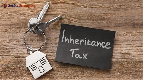 Understanding Inheritance Tax Impact On Retirees Senior Strong