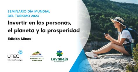 Día Mundial del Turismo invertir en las personas el planeta y la prosperidad Minas