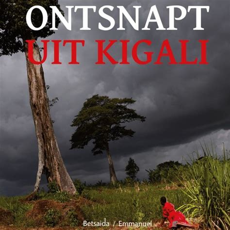 Stream 2021 01 14 Jean Marie Twambazemungu Ontsnapt Uit Kigali Uitz