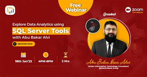 Webinar Explore Data Analytics Using Sql Server Tools With Abu Bakar