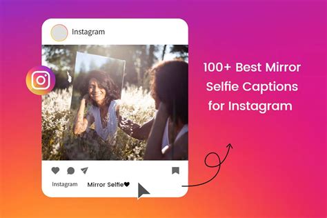 100 Best Mirror Selfie Captions For Instagram And Fabulous Instagram Post Templates 2023 Fotor