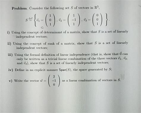 solved problem consider the following set s of vectors in