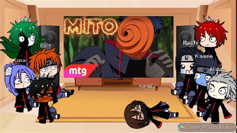 AKATSUKI React As MITAGENS Do Obito Tobi Gacha Club YouTube
