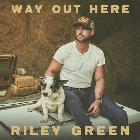 ‎way Out Here Album By Riley Green Apple Music
