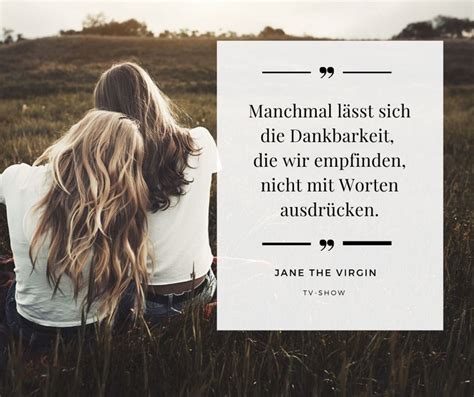 Dankbar sein Sprüche und Zitate auf Bilder Kraft geben