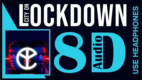 Yellow Claw City On Lockdown Feat Juicy J And Lil Debbie 8d Audio Youtube