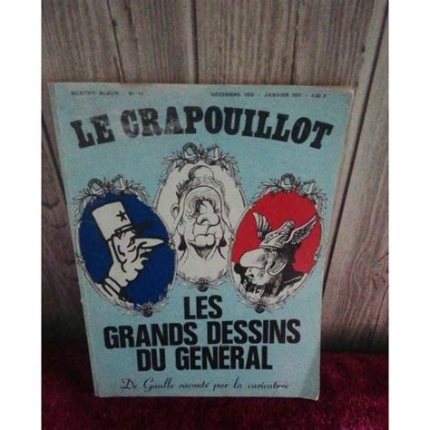 Les grapouillot les grands dessins du général de Gaulle raconte par la