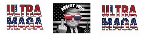 Ultra Maga Bumper Sticker Arrest This Sticker Patriotic Car Decal