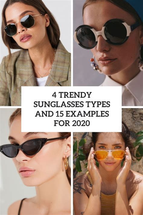 4 Trendy Sunglasses Types And 15 Examples For 2020 Styleoholic