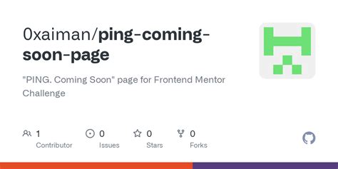 Github 0xaimanping Coming Soon Page Ping Coming Soon Page For