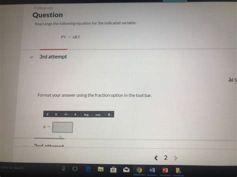 Solved Follow Up Question Rearrange The Following Equation