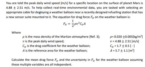 Solved You Are Told The Peak Daily Wind Speed M S For A Chegg Com