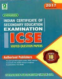 ICSE YEARS SOLVED PAPERS FOR EXAMINATION Amazon In Books