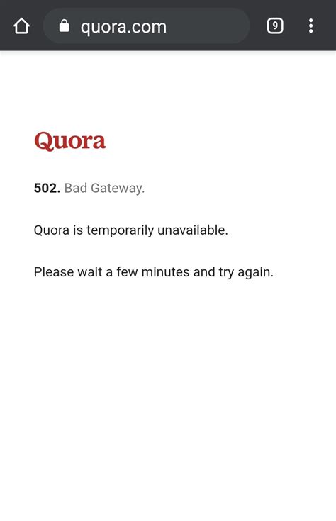 Quora Website Down Users Getting 502 504 Bad Gateway Error