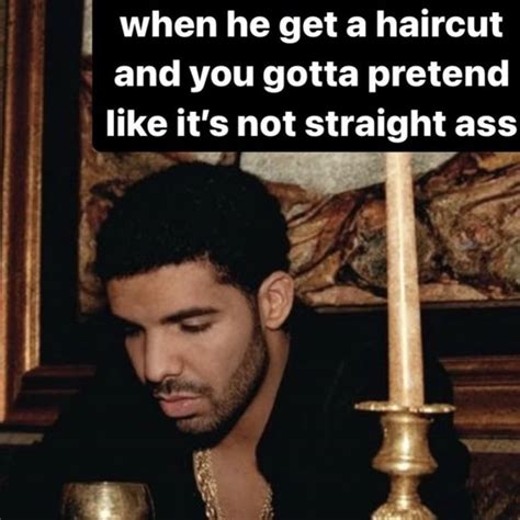 Zesty Drake Quotes Drake Love Memes Funny Drake Quote Meme Funny Rapper