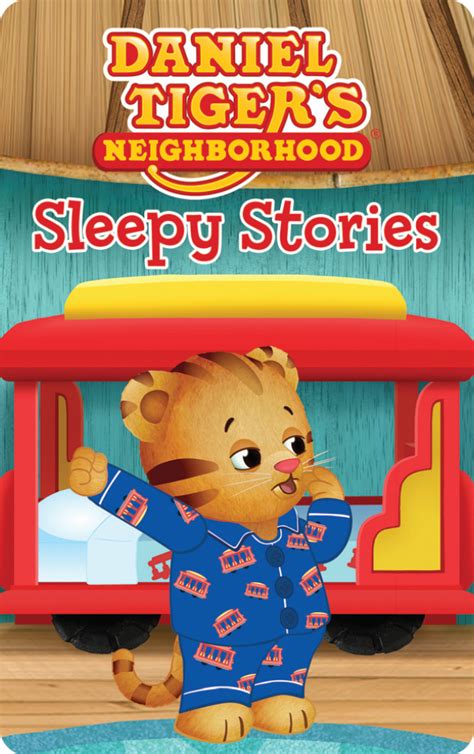 Daniel Tigers Neighborhood Sleepy Stories