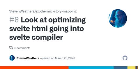 Look At Optimizing Svelte Html Going Into Svelte Compiler Issue 8