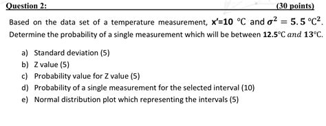 Solved Question 2 30 Points Based On The Data Set Of A Chegg Com