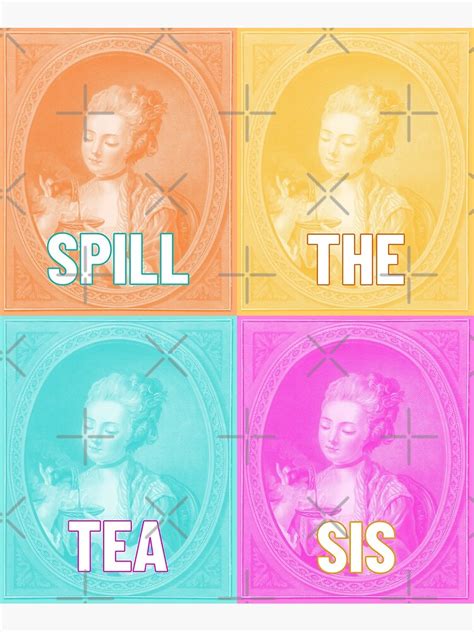 Spill The Tea Sis Vintage Portrait Updated With Pop Art Colors And