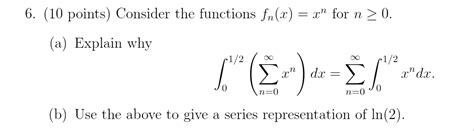 solved 6 10 points consider the functions fn x x for