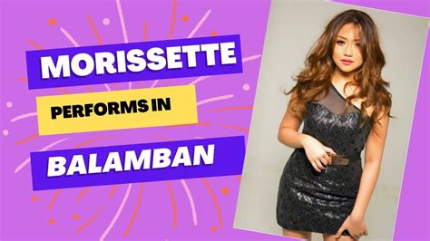 MORISSETTE Performs AKIN KA NA LANG IN BALAMBAN YouTube