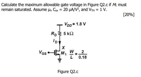 Solved Calculate The Maximum Allowable Gate Voltage In Chegg