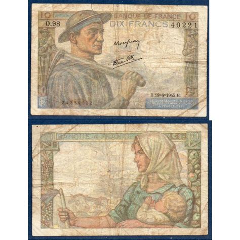 10 Francs Mineur B 19 4 1945 Billet De La Banque De France