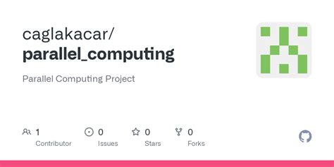 Parallel Computing README Md At Main Caglakacar Parallel Computing