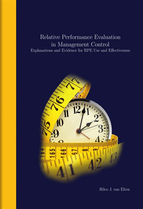 Pdf Relative Performance Evaluation In Management Control Explanations And Evidence For Rpe