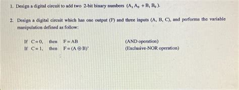Solved 1 Design A Digital Circuit To Add Two 2 Bit Binary